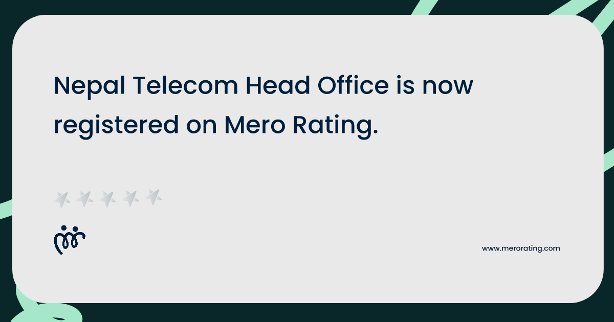 Nepal Telecom Head Office - Kathmandu 44600, Nepal - Mero Rating